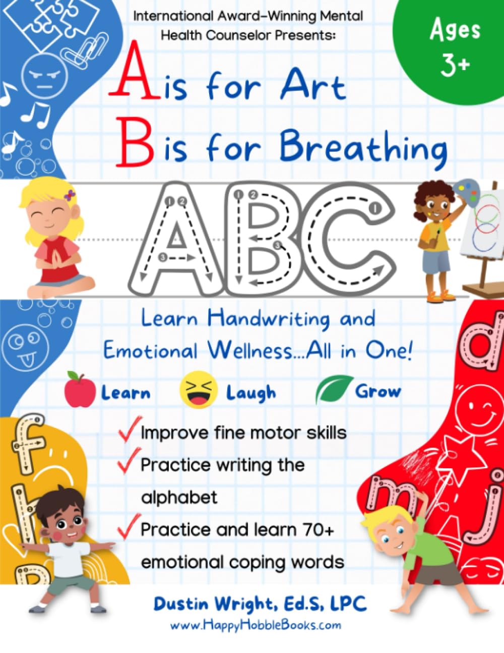 Amazon.com: A Is for Art, B Is for Breathing: Handwriting Practice and ...