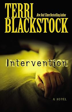 Intervention (Intervention Series, Book 1): Blackstock, Terri ...