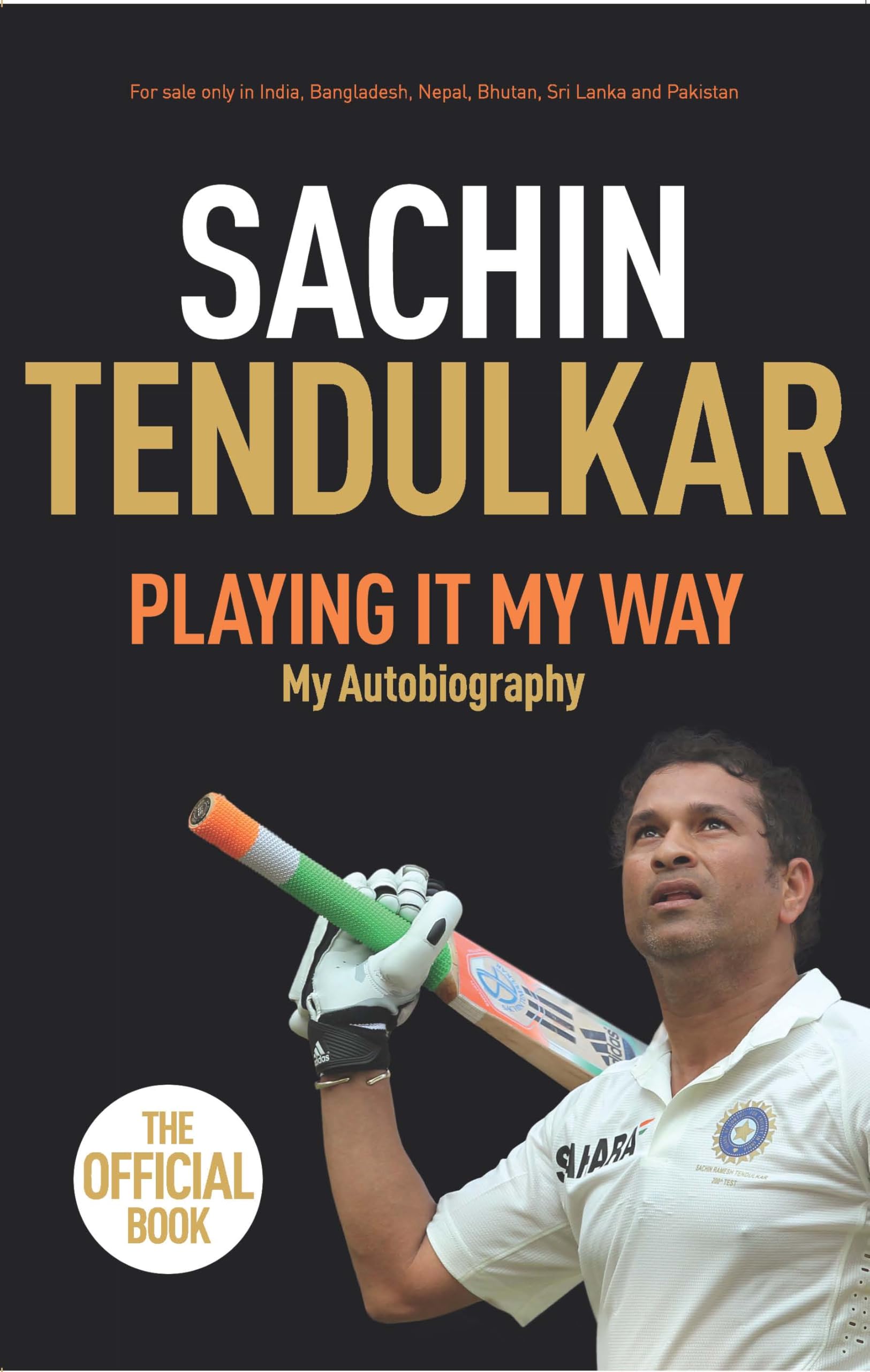 Playing It My Way: Tendulkar, Sachin: 9781473605176: Amazon.com: Books