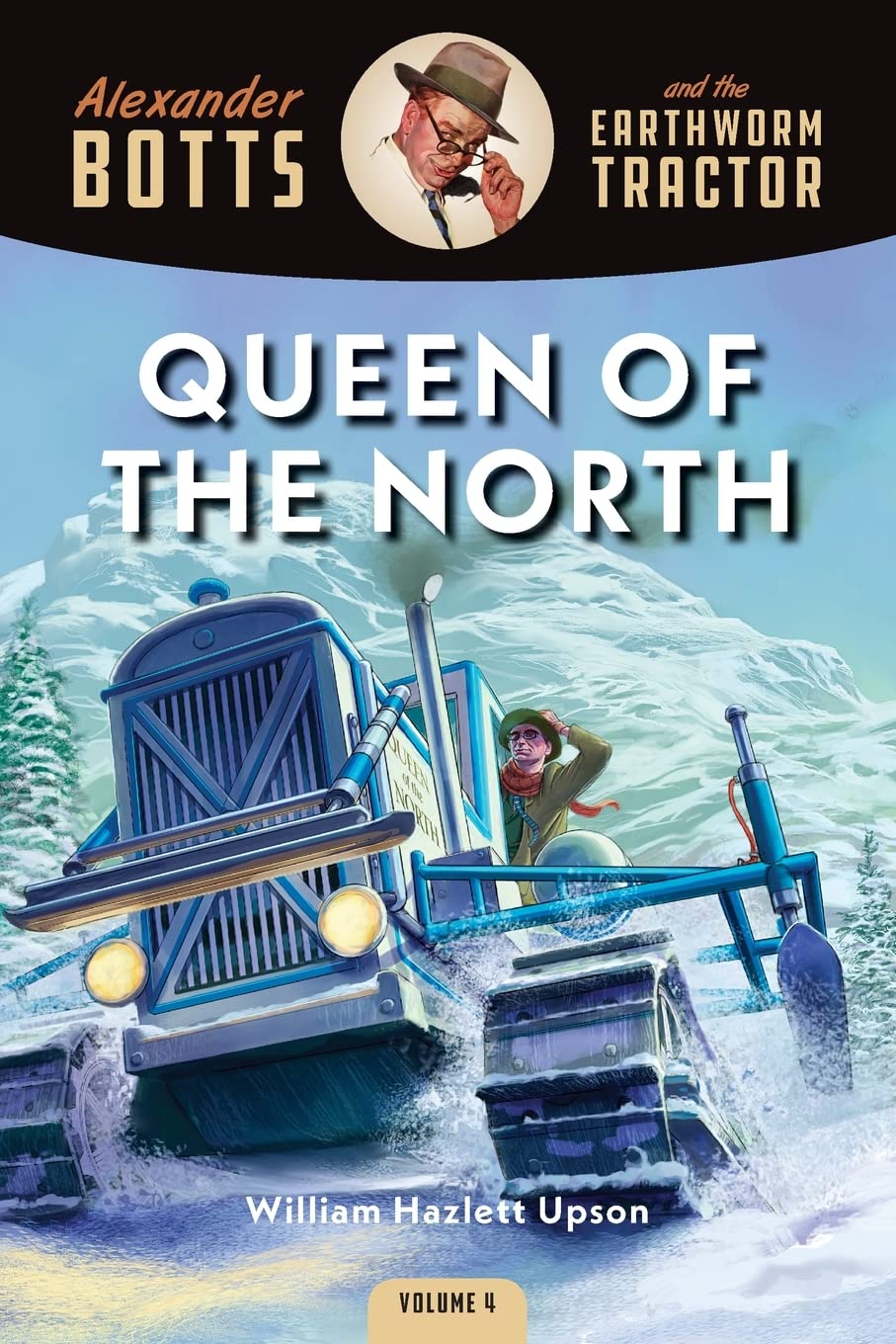 Botts and the Queen of the North (Alexander Botts and the Earthworm ...