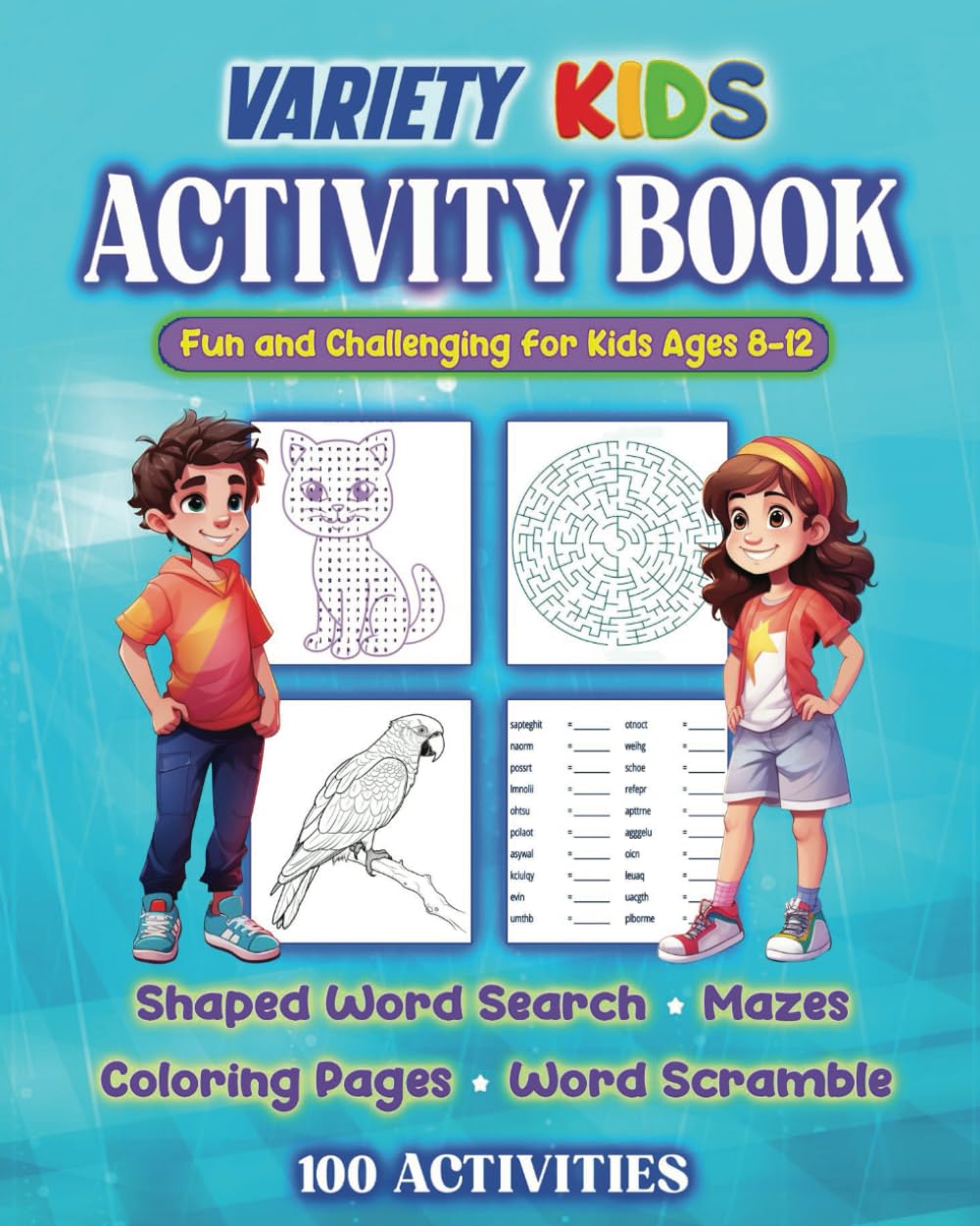 Variety Kids Activity Book- 100 Fun and Engaging Puzzles and Activities ...