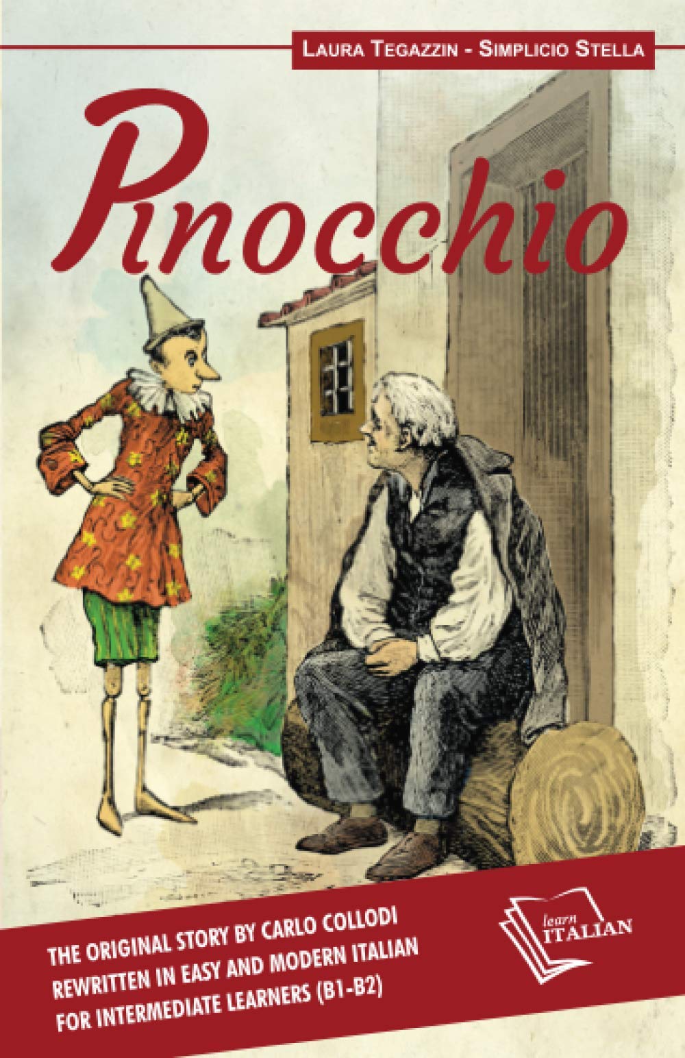 Pinocchio: The original story by Carlo Collodi rewritten in easy and ...