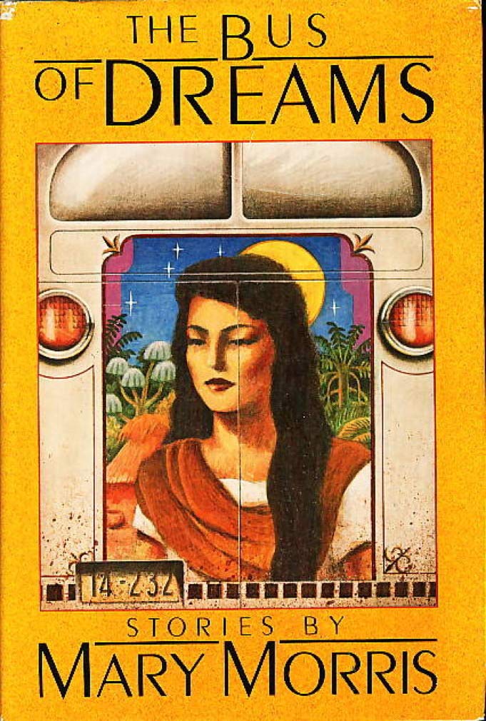 The Bus of Dreams: Morris, Mary: 9780395362365: Amazon.com: Books