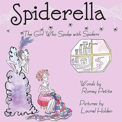 Amazon.com: Spiderella: The Girl Who Spoke with Spiders: 9780999296707 ...