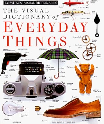 Amazon.com: The Visual Dictionary of Everyday Things: 9781879431171 ...