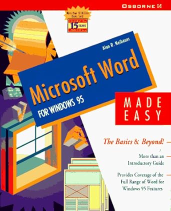 Microsoft Word for Windows 95 Made Easy: The Basics and Beyond ...