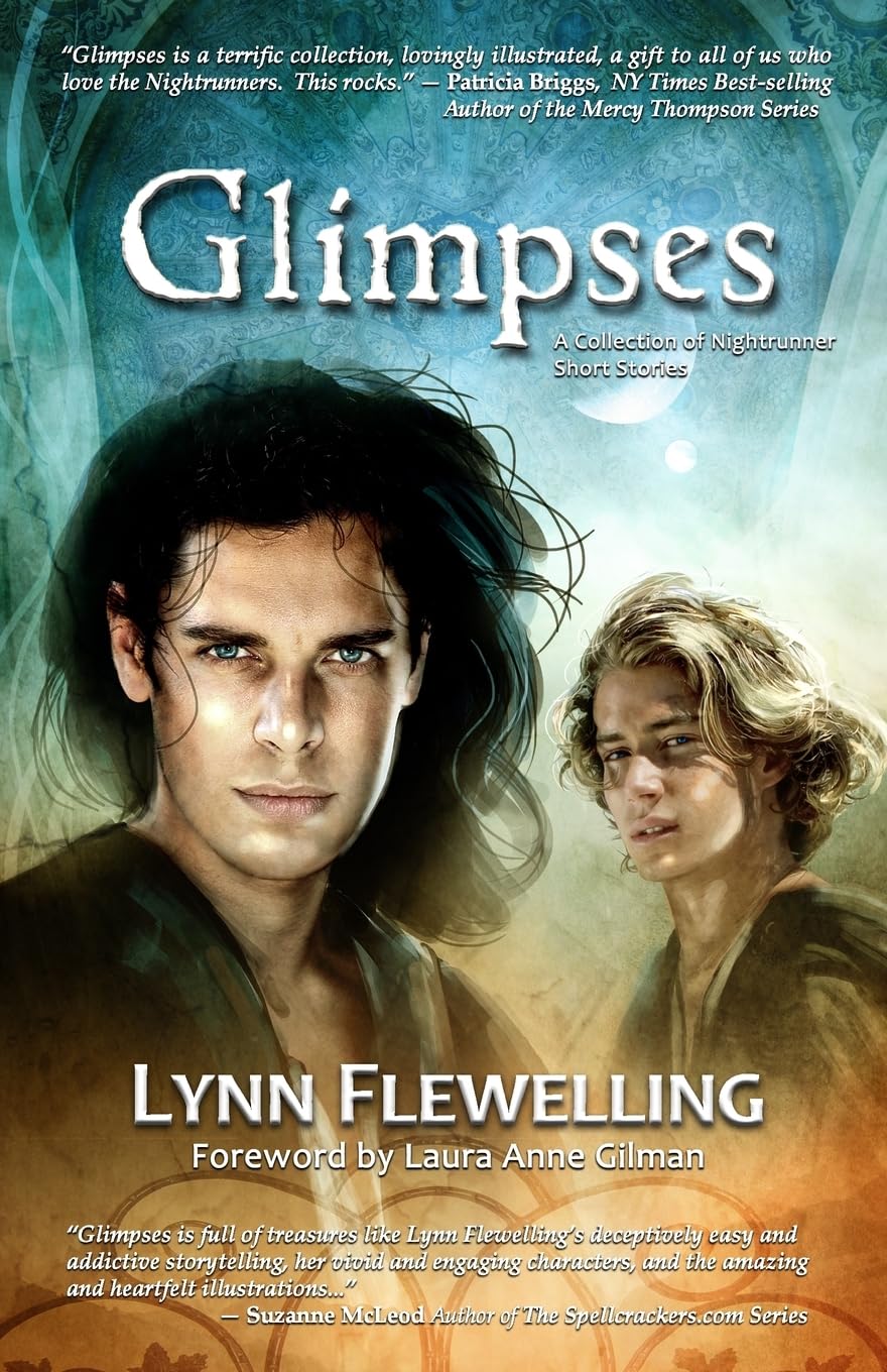 Glimpses: A Collection of Nightrunner Short Stories: Flewelling, Lynn ...