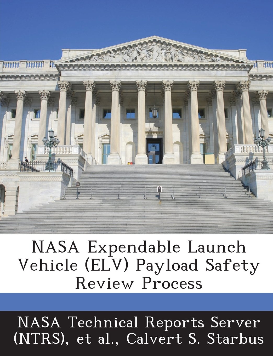 Buy NASA Expendable Launch Vehicle (Elv) Payload Safety Review Process ...