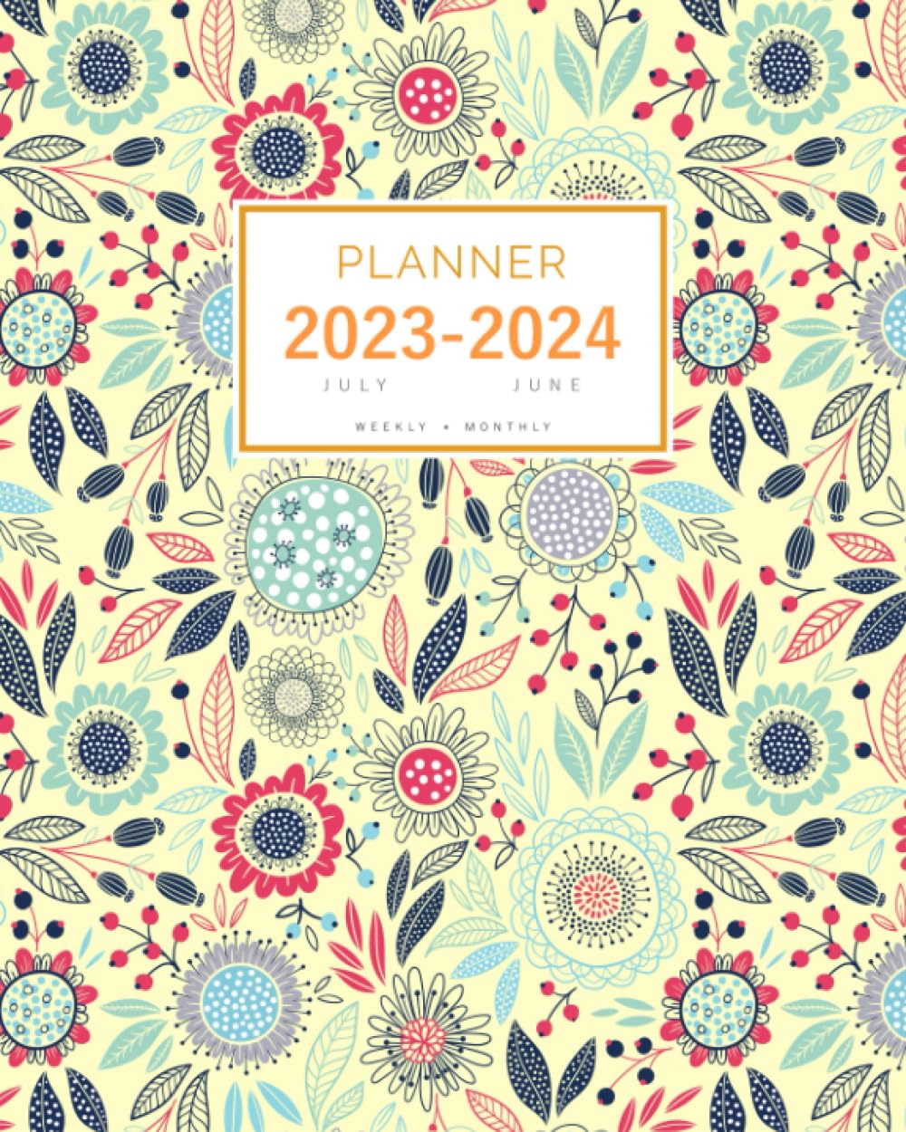 Planner July 2023-2024 June: 8x10 Weekly and Monthly Organizer Large ...
