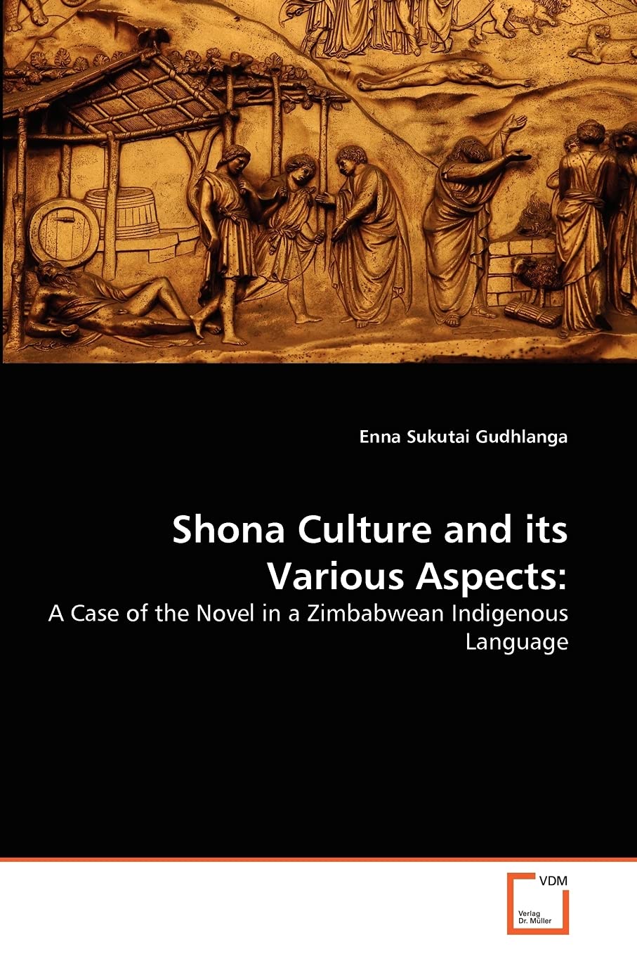 Shona Culture and its Various Aspects: A Case of the Novel in a ...