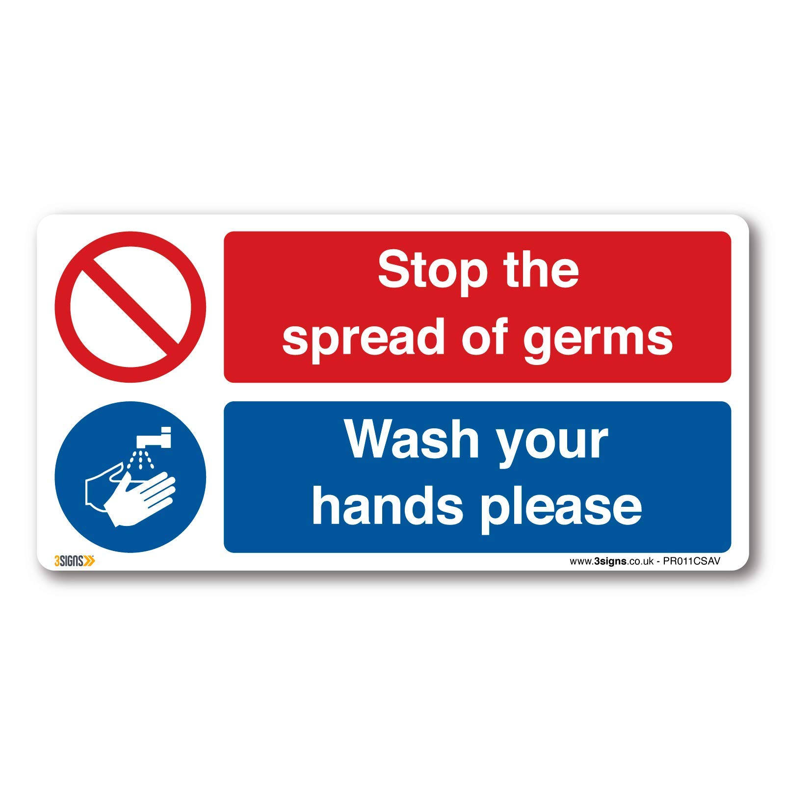 Buy 3 Signs Stop the spread of germs, wash your hands please Sign ...
