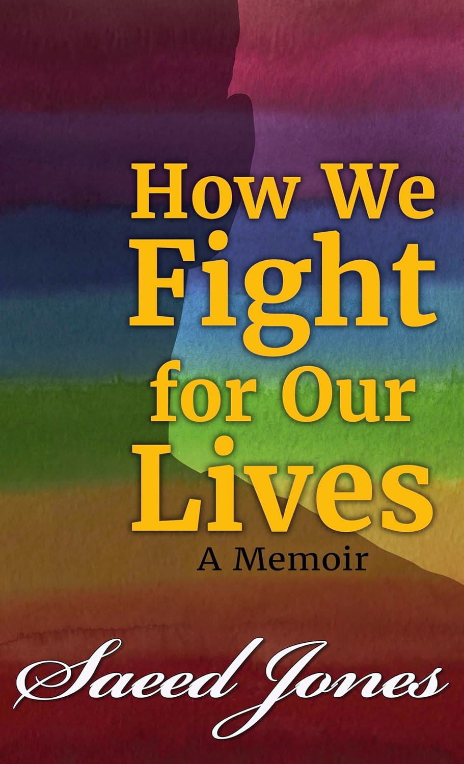 How We Fight for Our Lives: A Memoir (Thorndike Press Large Print ...