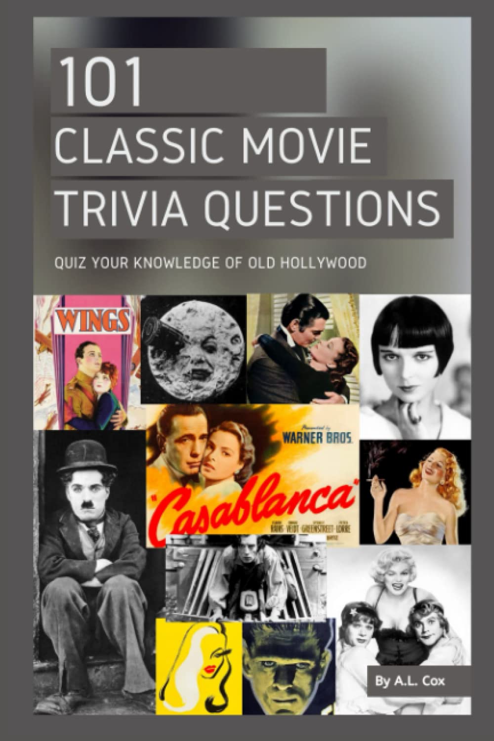 101 Classic Movie Trivia Questions: Quiz your knowledge of Old ...