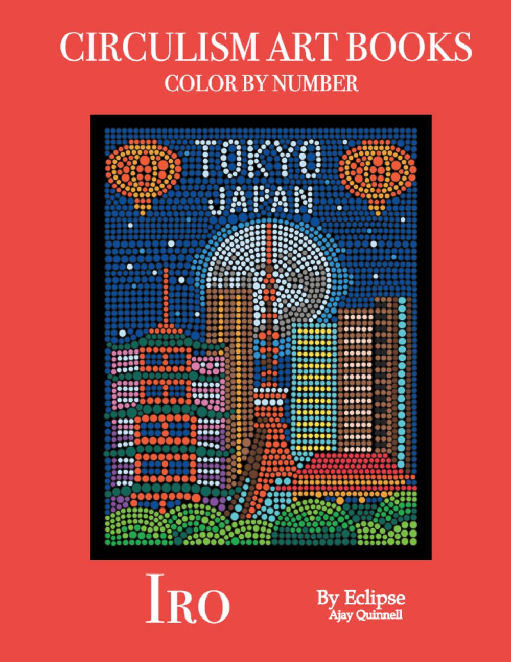 Amazon.com: Iro - Color By Number Circulism Book : Superior paper ...