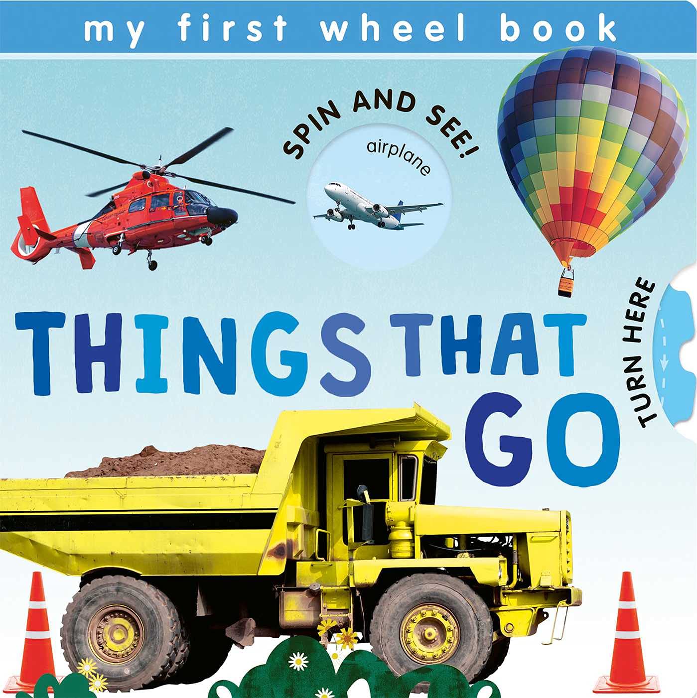 My First Wheel Books: Things That Go: Hegarty, Patricia, Lenthall ...