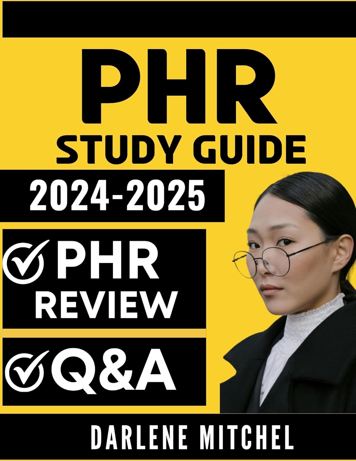Amazon.com: PHR Study Guide 2024-2025: Comprehensive Review + Questions ...