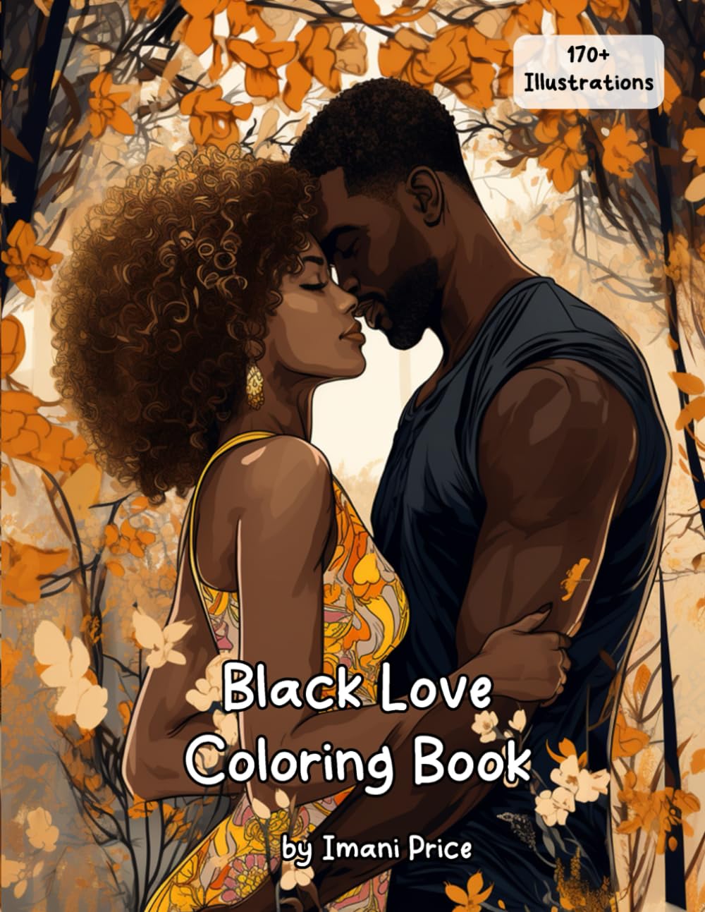 Amazon.com: Black Love Coloring Book: An Adult Coloring Book Showcasing ...