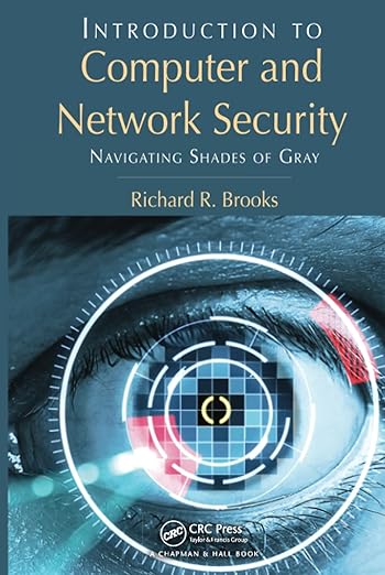 Introduction to Computer and Network Security: Brooks, Richard R ...