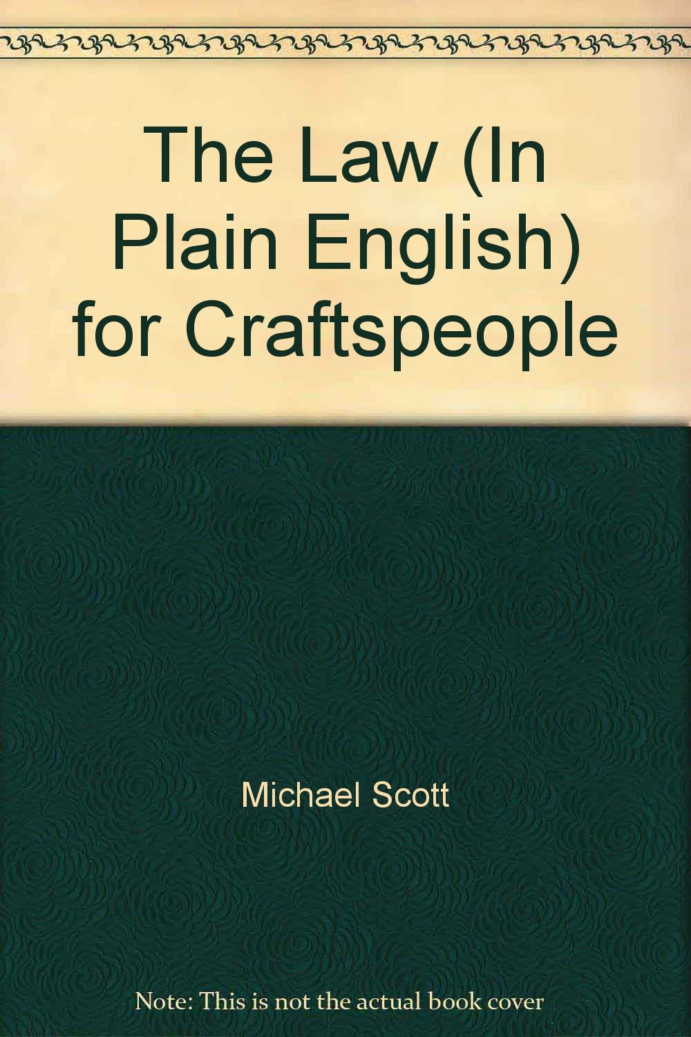 The Law (In Plain English) for Craftspeople: Duboff, Leonard D ...