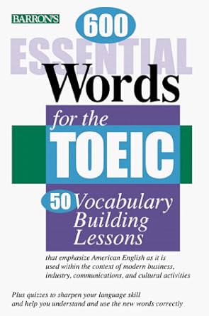 Amazon.com: 600 Essential Words for the Toeic Test : Test of English ...