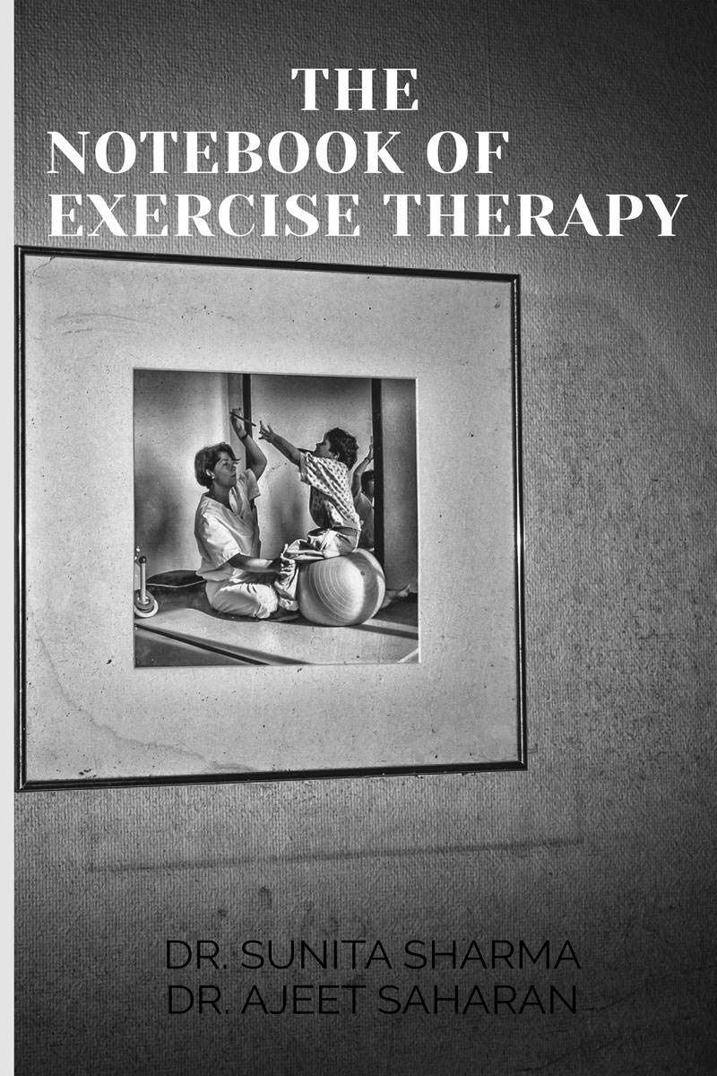 Buy Notebook of Exercise Therapy : Exercise Therapy Book Online at Low ...