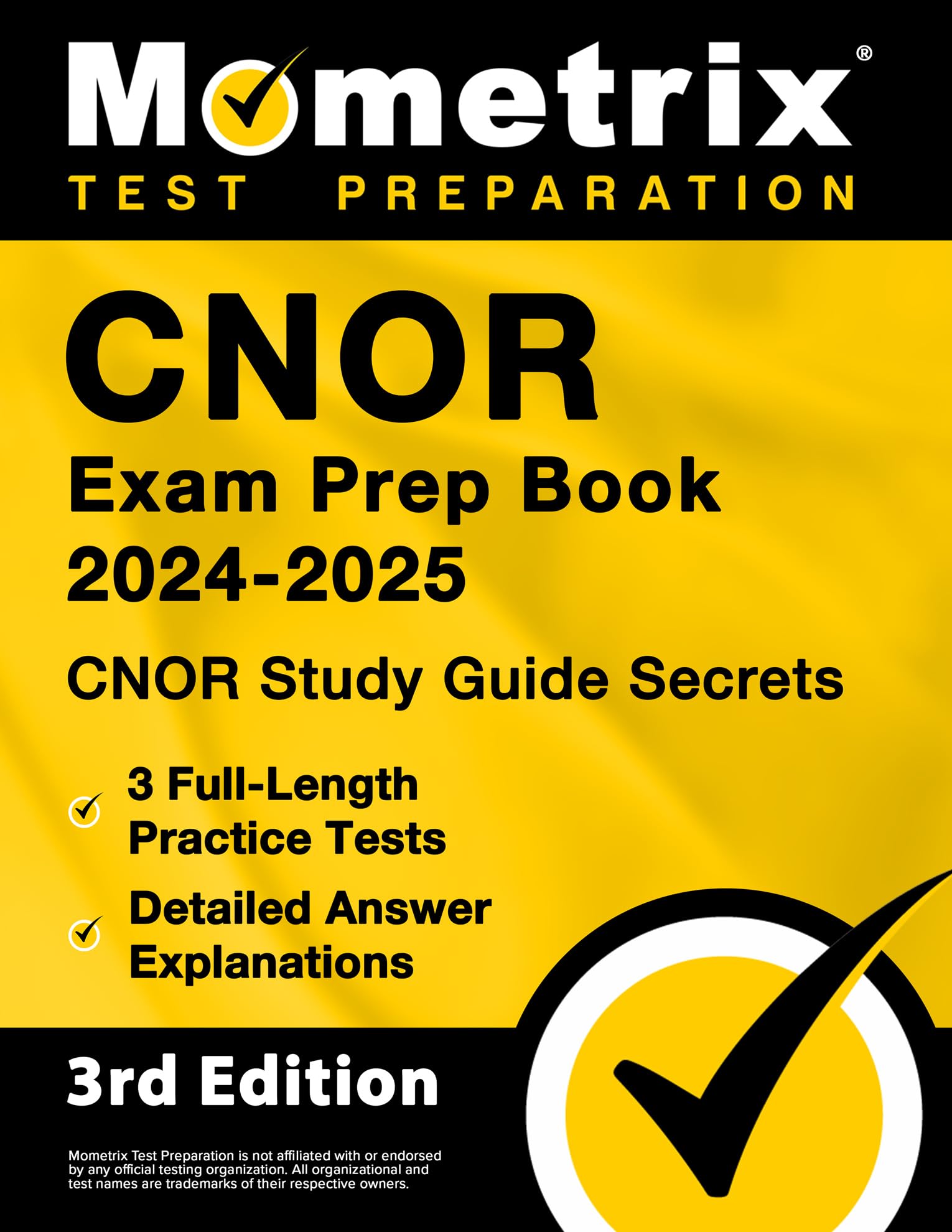 CNOR Exam Prep Book 2024-2025 - CNOR Study Guide Secrets, 3 Full-Length ...