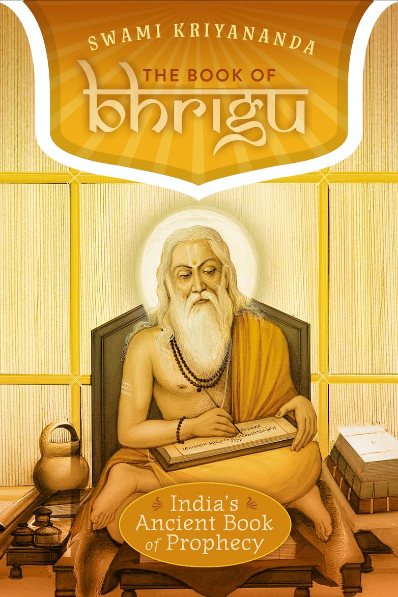The Book of Bhrigu, India's Ancient Book of Prophecy eBook : Kriyananda ...
