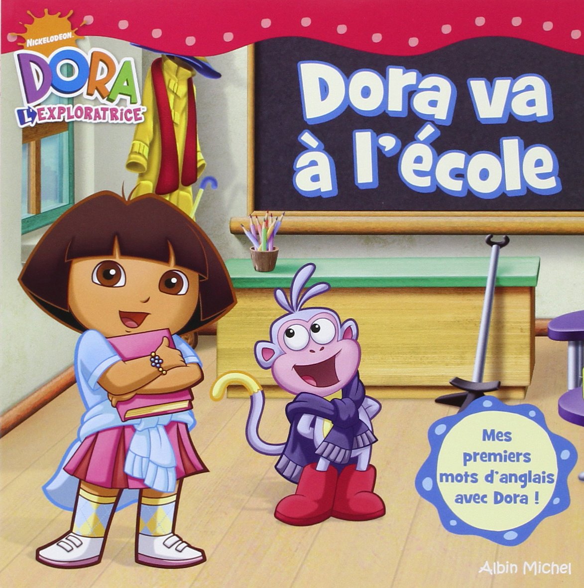 Amazon.com: Dora Va a L'ecole (French Edition): 9782226159380: Valdes ...