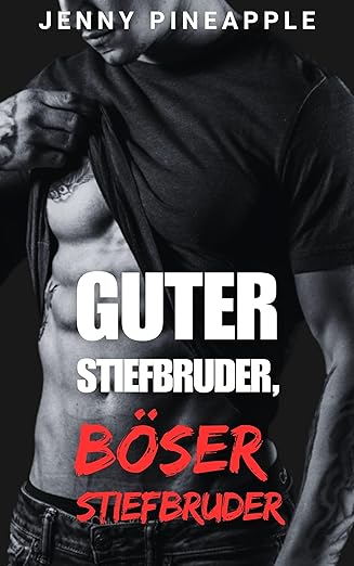 Guter Stiefbruder, böser Stiefbruder: MM Spicy Romance Novella (German ...