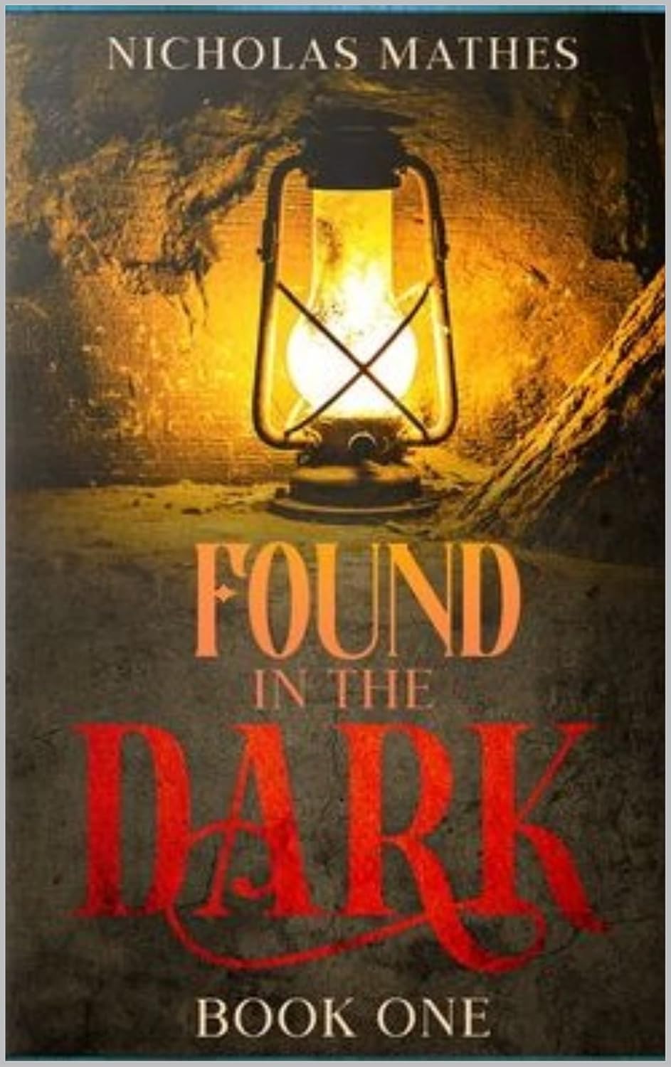 Amazon.com: Found in the Dark : Book 1 eBook : Mathes , Nicholas : Books