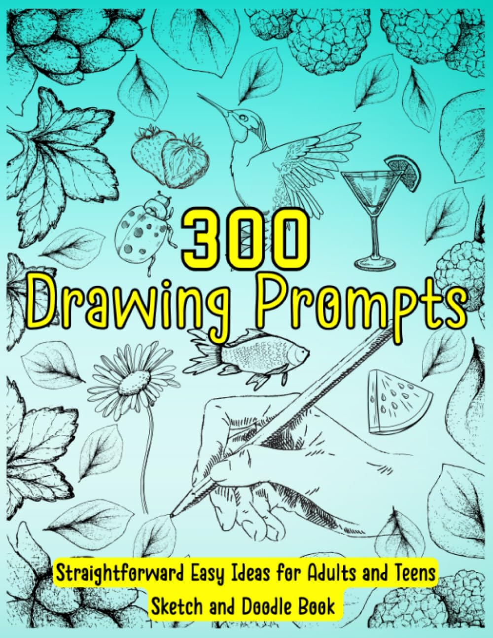 Buy 300 Drawing Prompts. Straightforward Easy Ideas For Adults And ...