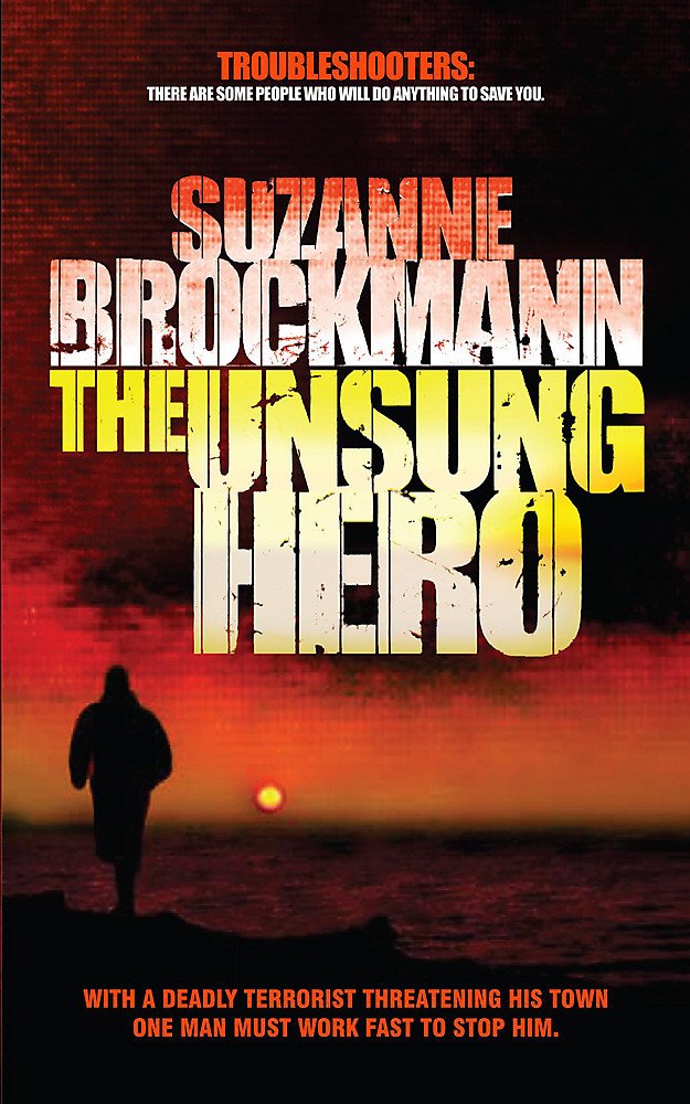 THE UNSUNG HERO : Brockmann, Suzanne: Amazon.in: Books