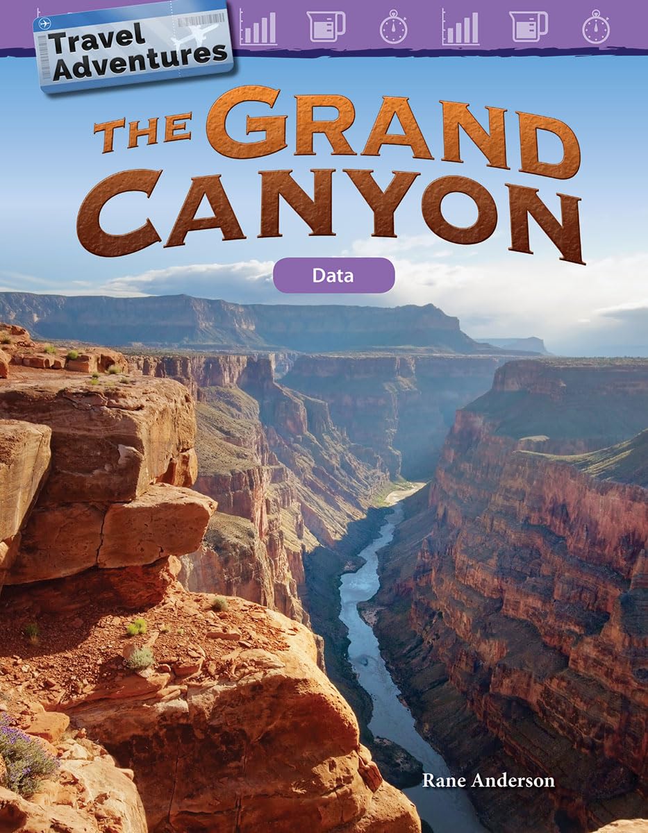 Amazon.com: Travel Adventures: The Grand Canyon: Data (Mathematics in ...