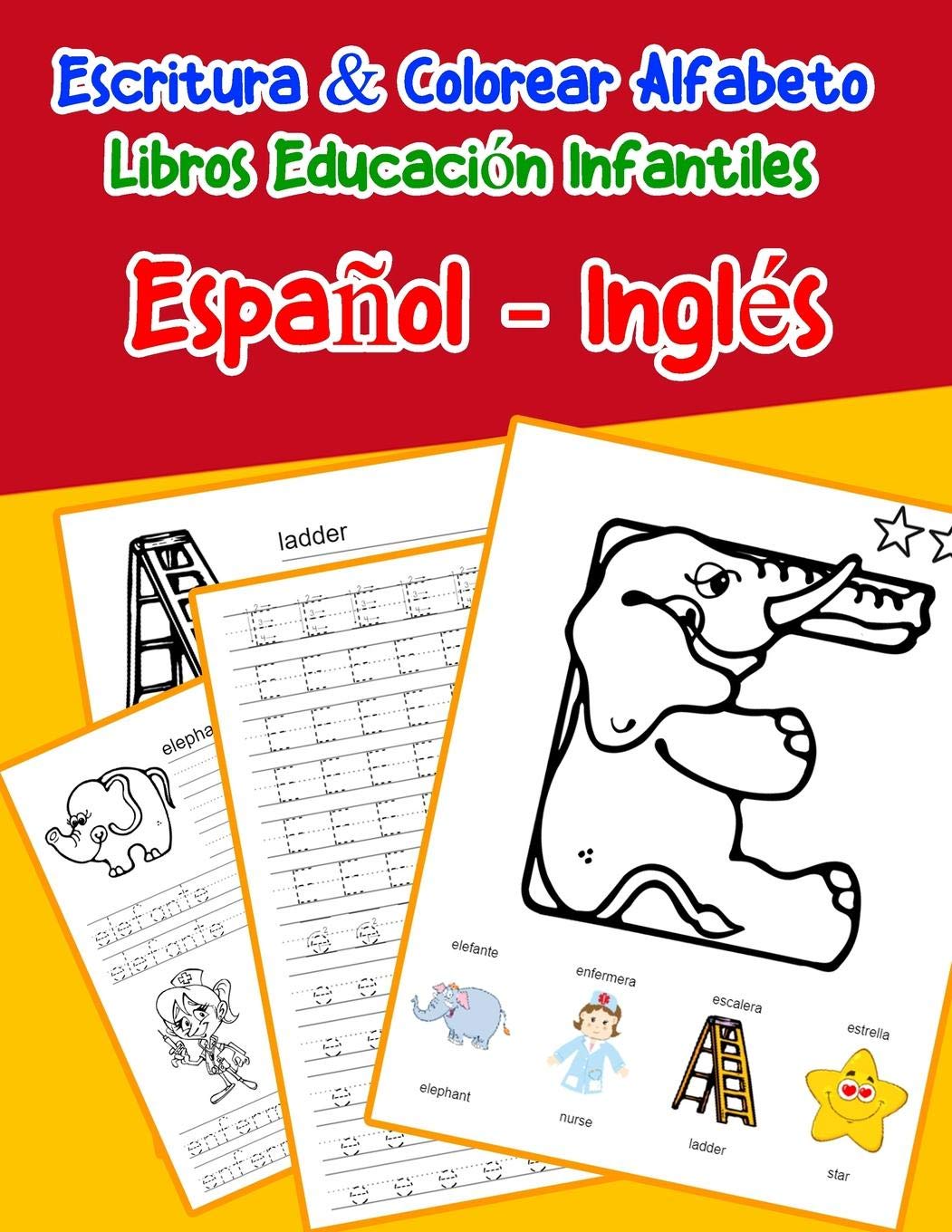 Buy Español Inglés Escritura And Colorear Alfabeto Libros Educación Infantiles Spanish