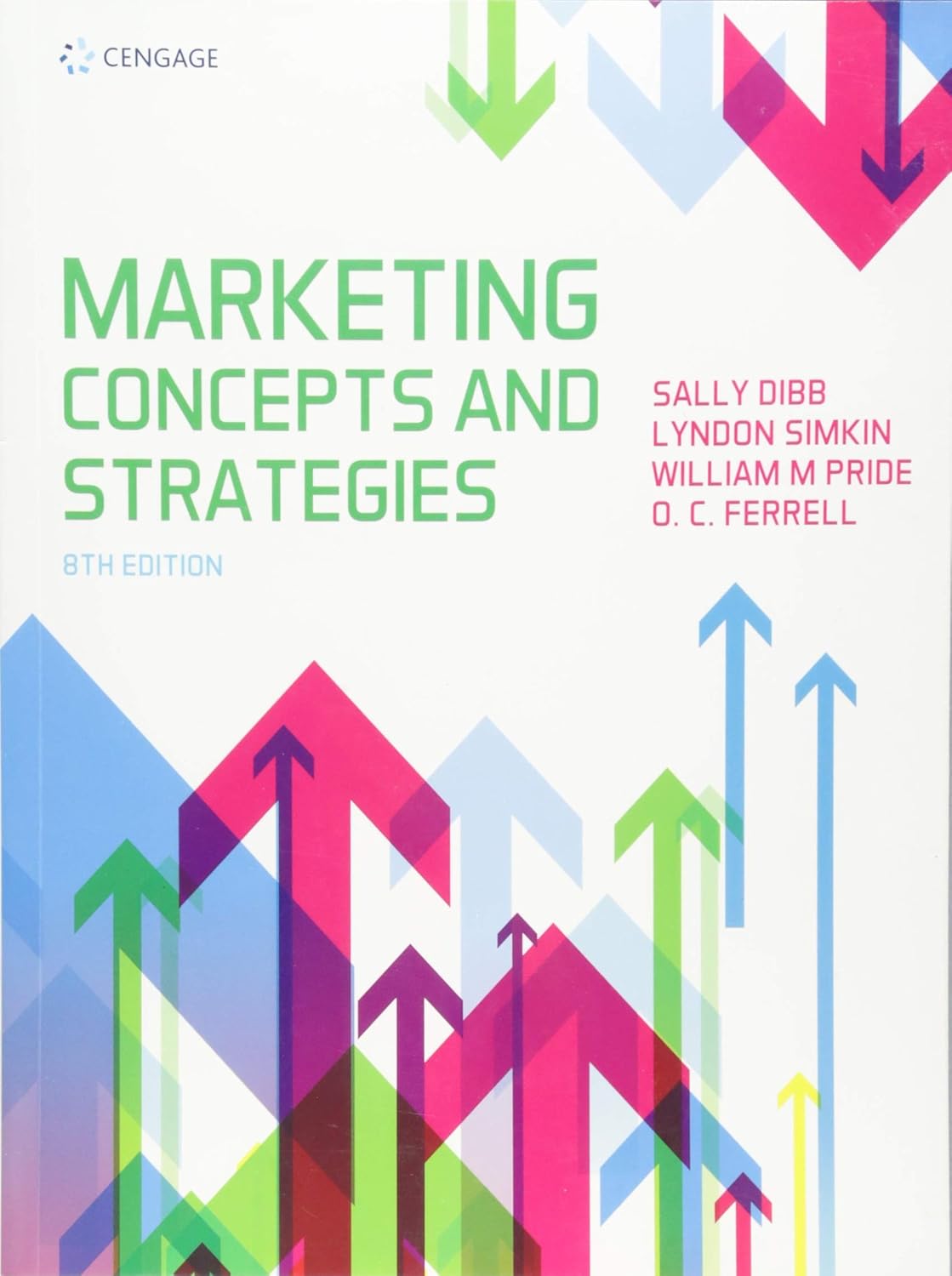 Marketing Concepts & Strategies: Simkin, Lyndon, Pride, William ...