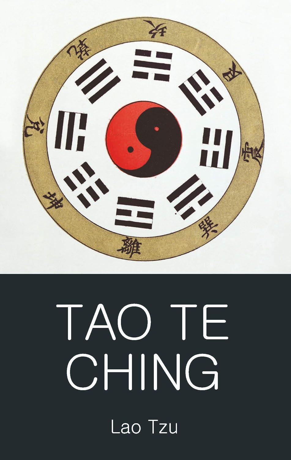 Amazon.com: Tao Te Ching (Wordsworth Classics of World Literature ...