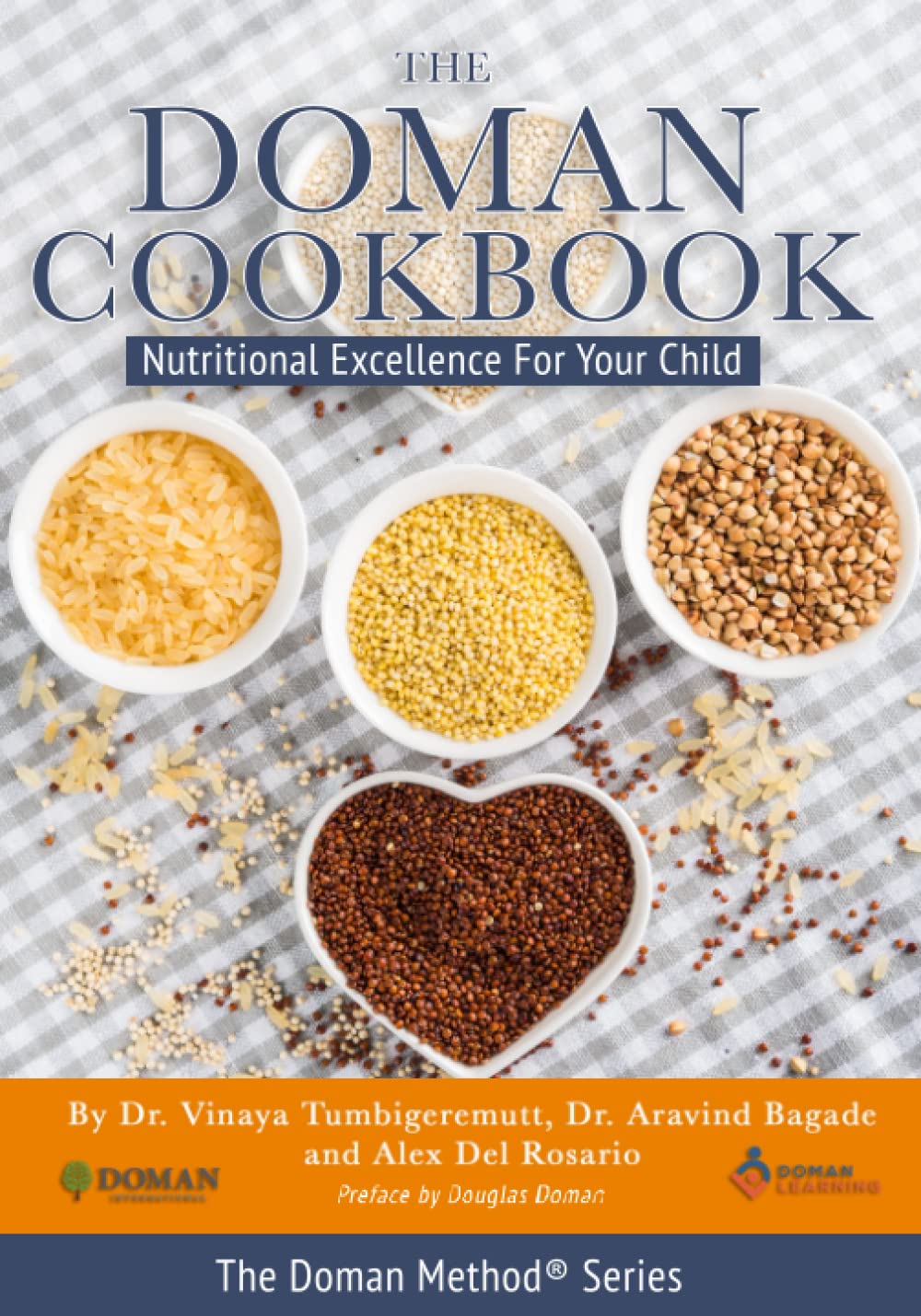 The Doman Cookbook: Nutritional Excellence for Your Child: Tumbigere ...