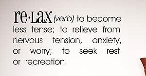 Amazon.com: Definition: Relax verb - to become less tense Wall Decals ...
