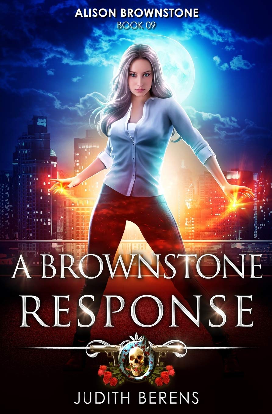 A Brownstone Response: An Urban Fantasy Action Adventure (Alison ...