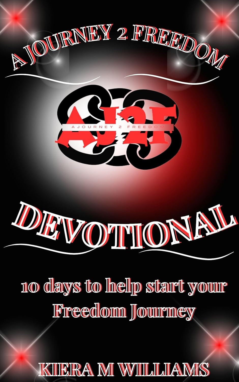 A Journey 2 Freedom Devotional: 10 days to help you start your Freedom Journey - Kindle edition ...