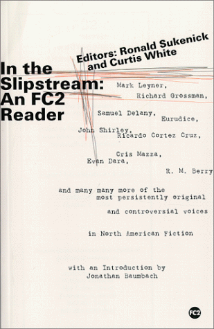 Amazon | In the Slipstream: An Fc2 Reader | Fiction Collective Two (U ...