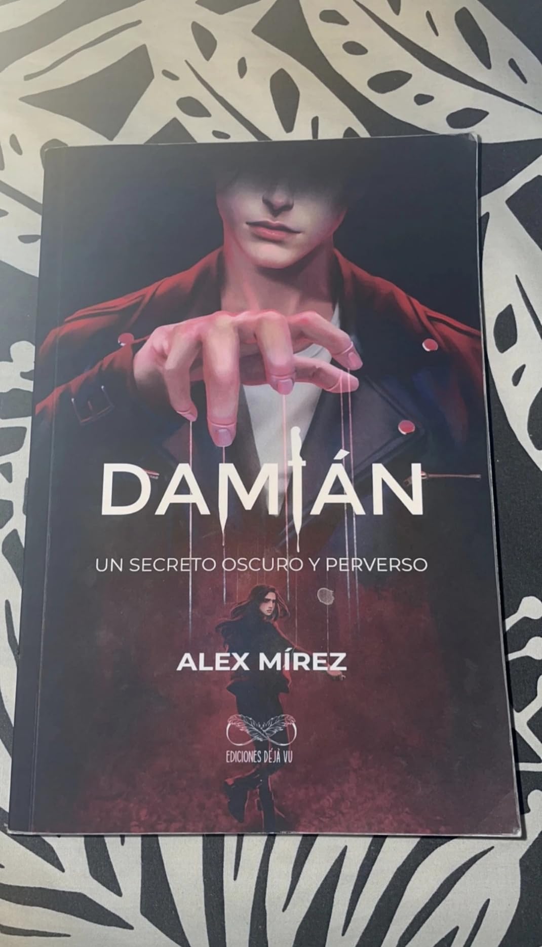 Damián: Un secreto oscuro y perverso : Mírez, Alex, Déjà vu, Ediciones ...