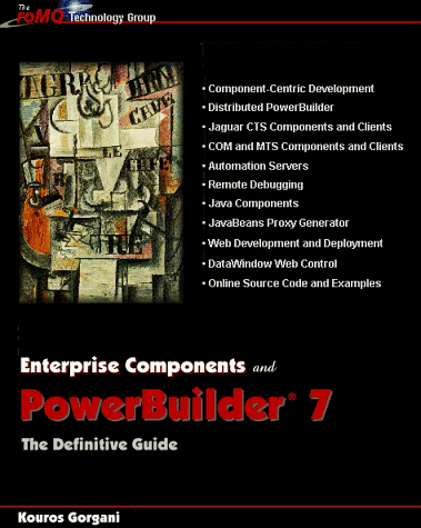 Enterprise Components and PowerBuilder 7, The Definitive Guide : Gorgani, Kouros: Amazon.in: Books