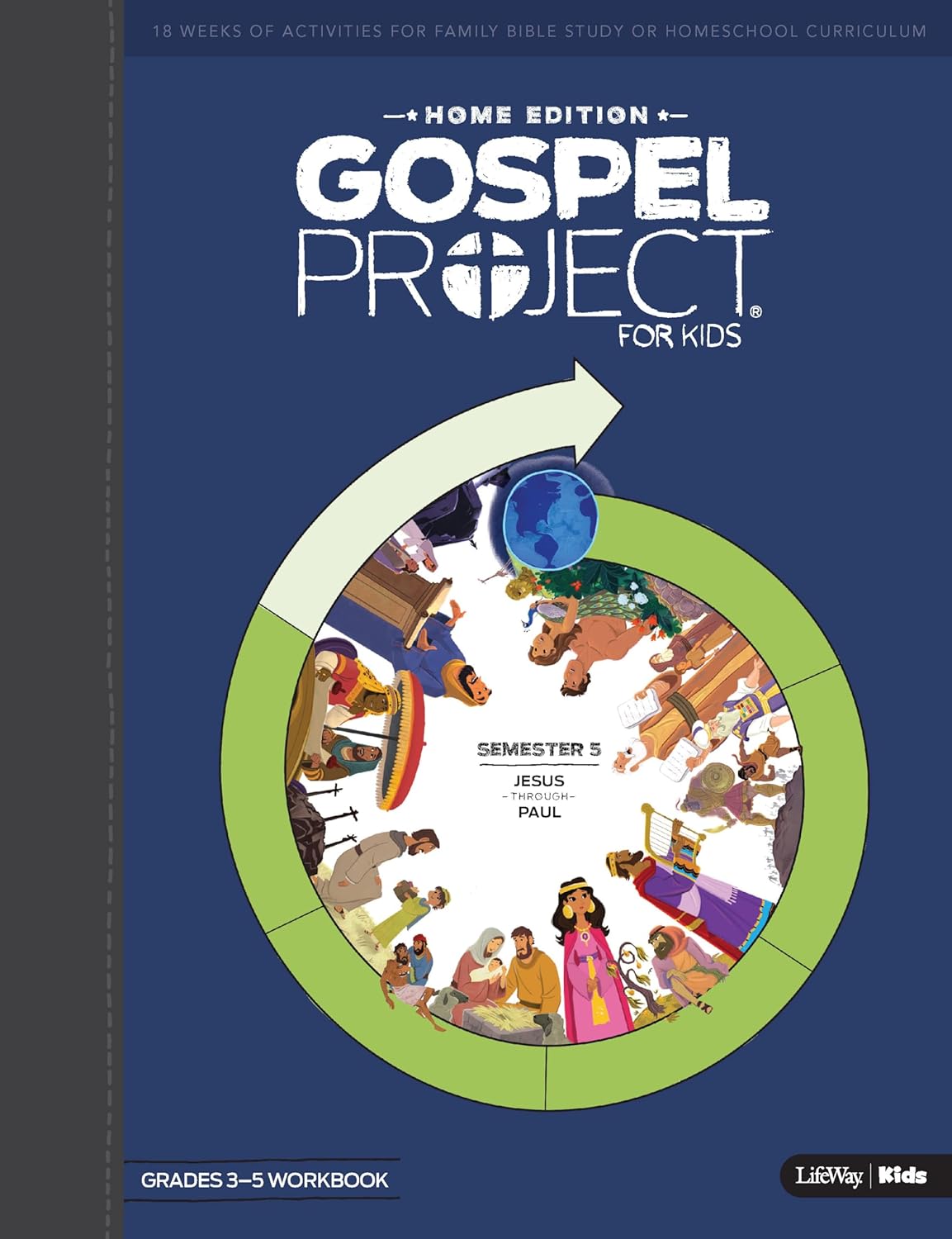 The Gospel Project for Kids: Home Edition - Grades 3-5 Workbook ...