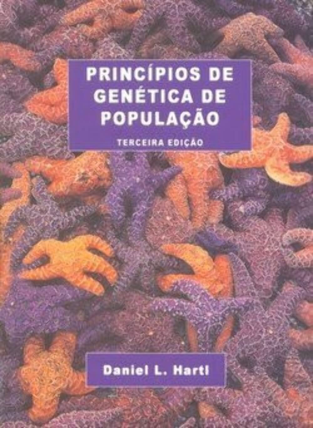 Amazon.co.jp: Princípios de Genética de População : Daniel L. Hartl: 本