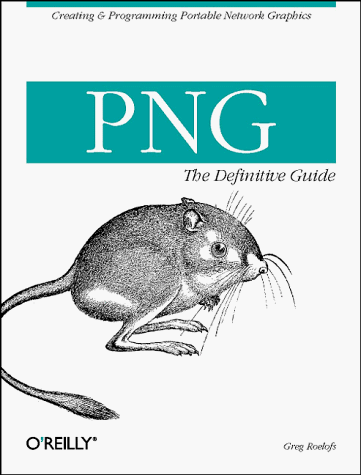 PNG: The Definitive Guide (O'Reilly Nutshell): Amazon.co.uk: Roelofs ...