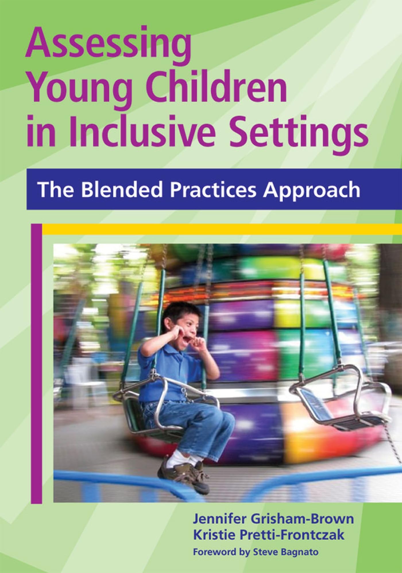 Assessing Young Children in Inclusive Settings: The Blended Practices ...