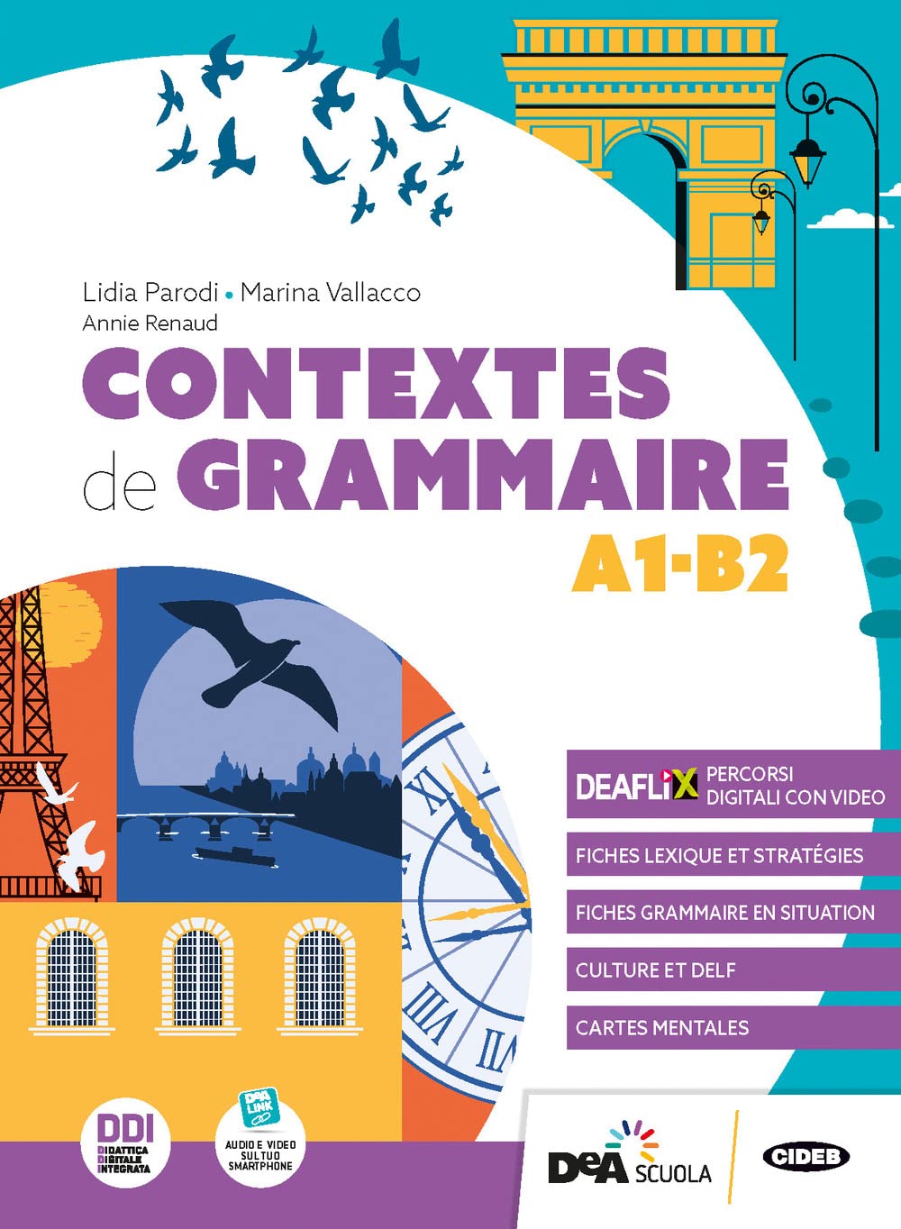 Contextes de grammaire. A1-B2. Per le Scuole superiori. Con e-book. Con ...
