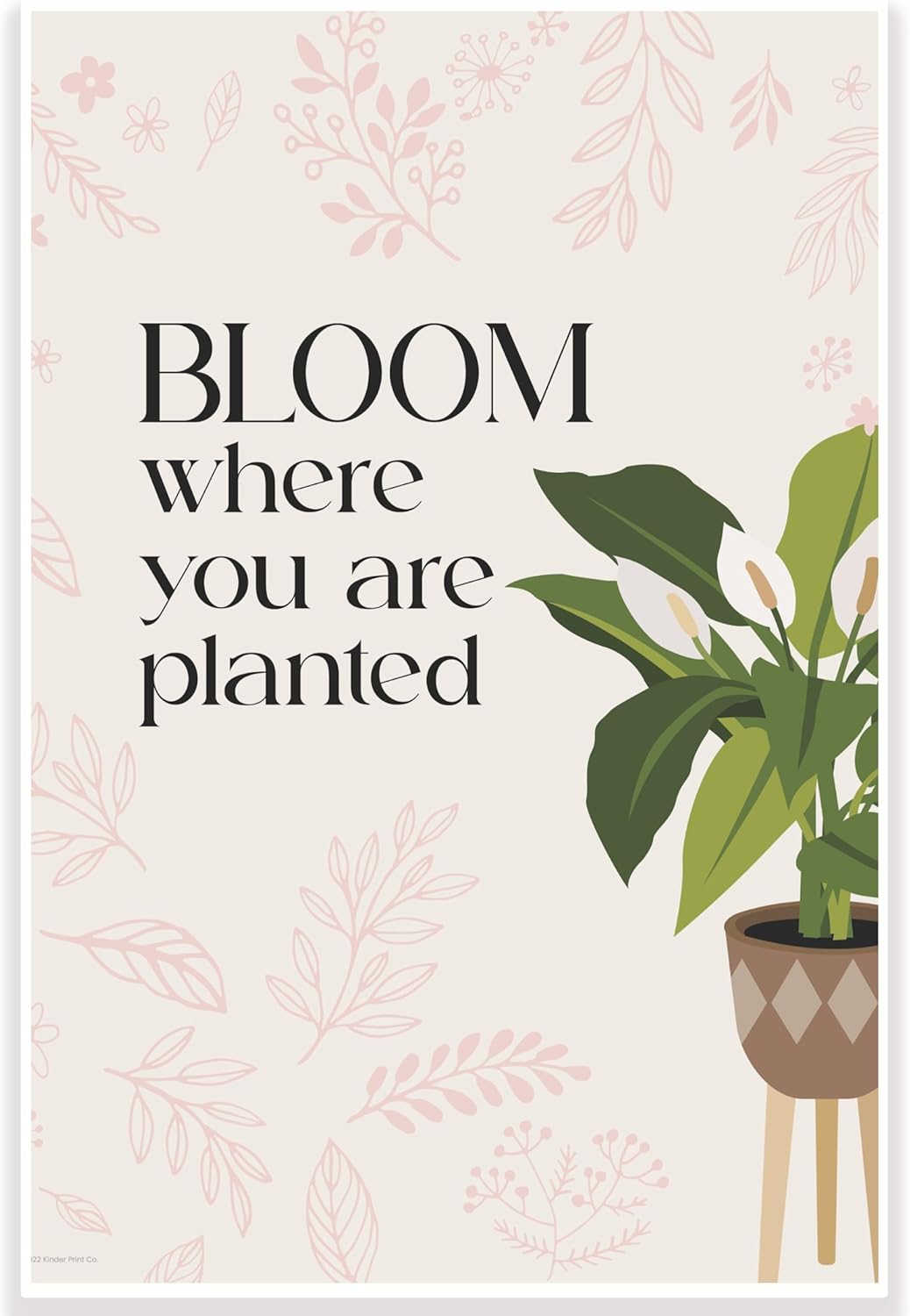 Amazon.com: Bloom Where You Are Planted Classroom Poster - Positive ...