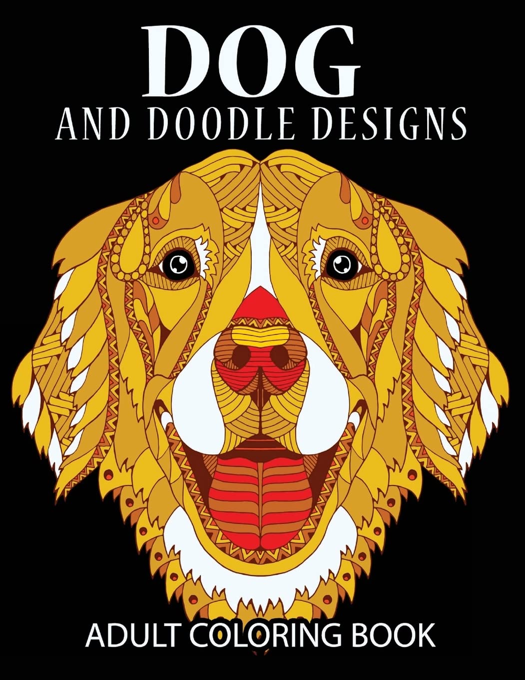 Amazon.com: Doodle Dog Coloring books for Adults: Adult Coloring Book ...